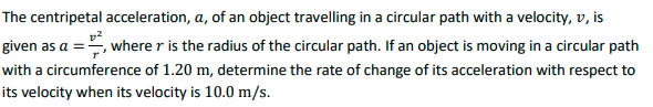 Solved The centripetal acceleration, a, of an object | Chegg.com