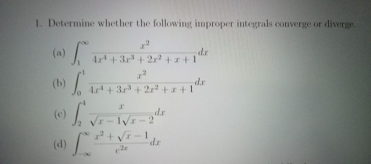 Solved Use Comparison Theorem to determine if these | Chegg.com Solved Use Comparison Theorem to determine if these | Chegg.com