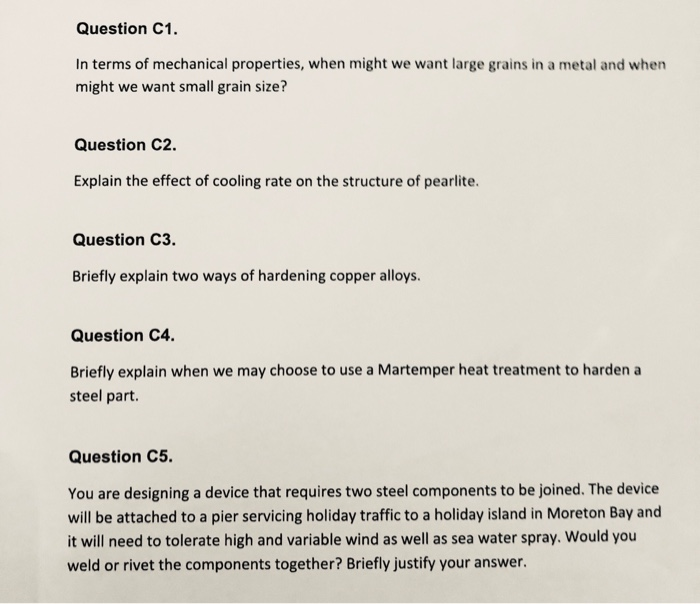Solved Question C1. In terms of mechanical properties, when | Chegg.com