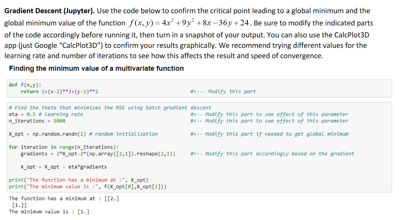 Solved Gradient Descent (Jupyter). Use the code below to | Chegg.com