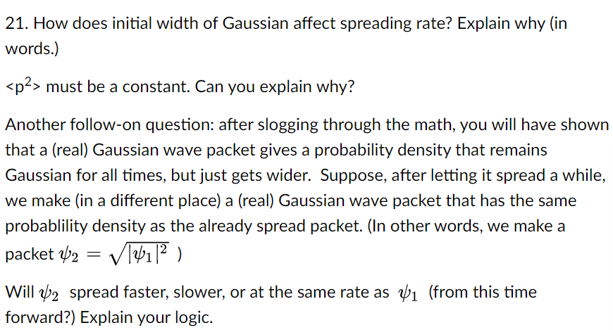 Solved Problem 2 21 The Gaussian Wave Packet A Free