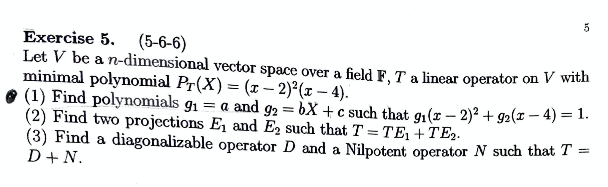 Solved Exercise 5. (5-6-6) Let V be a n-dimensional vector | Chegg.com