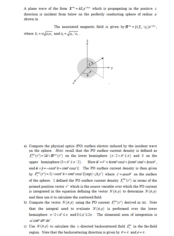 Solved A plane wave of the form Ewhich is propagating in the | Chegg.com