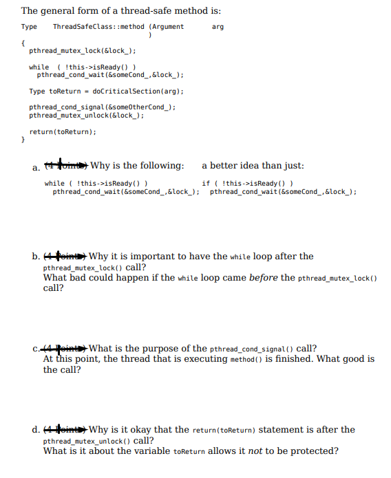 The general form of a thread-safe method is: Type | Chegg.com