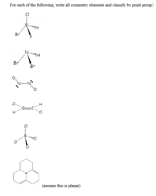 Solved For each of the following, write all symmetry | Chegg.com
