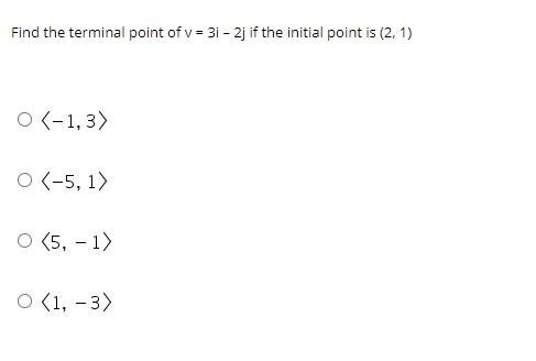 Solved Find the terminal point of v= 3i - 2j if the initial | Chegg.com