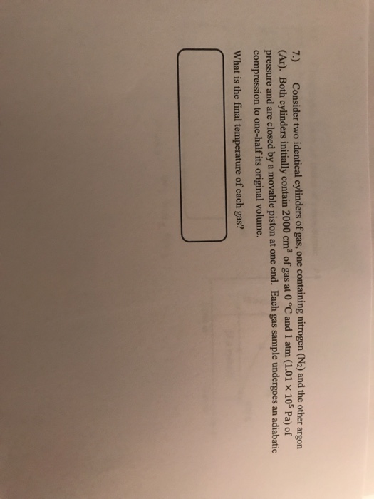 Solved Consider two identical cylinders of gas, one | Chegg.com