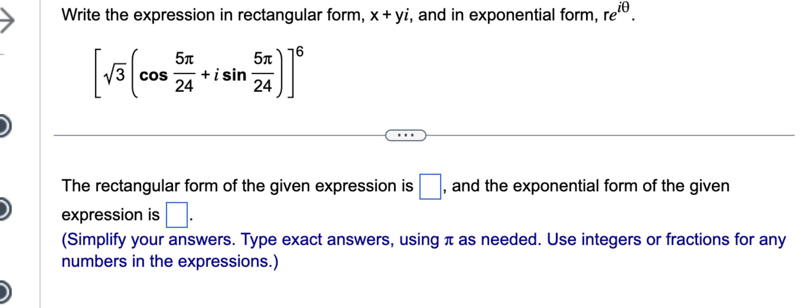 Solved Write the expression in rectangular form, x+yi, ﻿and | Chegg.com