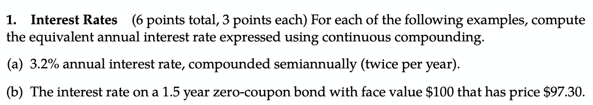 Solved 1. Interest Rates (6 points total, 3 points each) For | Chegg.com