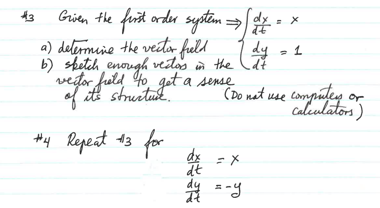 Solved #3 Given the first order system at a) determine the | Chegg.com