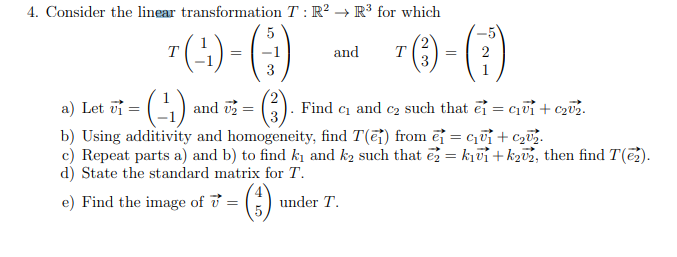 Solved Consider the linear transformation T:R2→R3 for which | Chegg.com