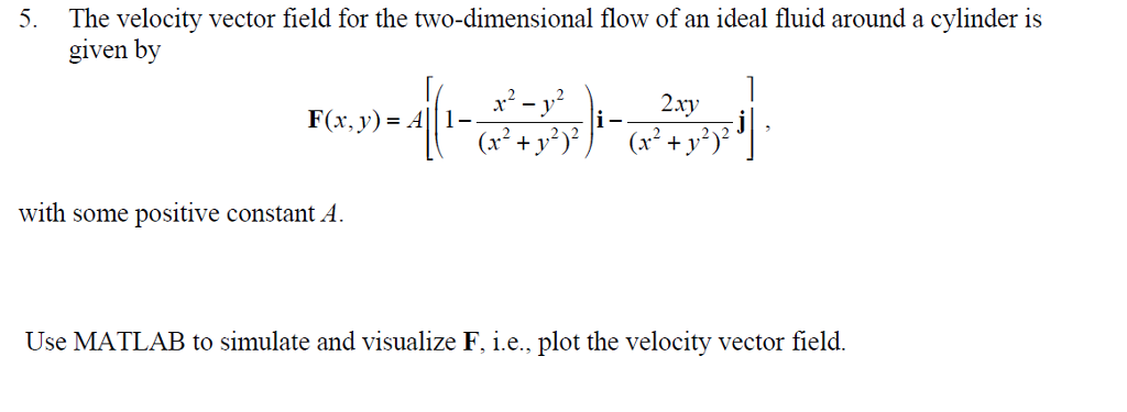 Solved 5. The velocity vector field for the two-dimensional | Chegg.com