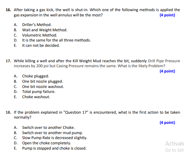 Solved 16. After taking a gas kick, the well is shut-in. | Chegg.com