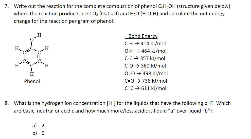 Solved 7. Write out the reaction for the complete combustion | Chegg.com