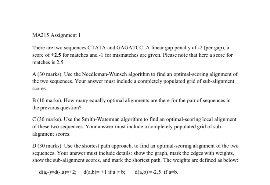 Solved MA215 Assignment 1 There are two sequences CTATA and | Chegg.com