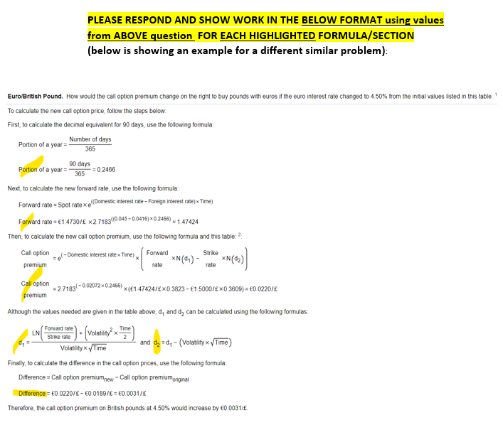 ROUND ALL ANSWERS TO 8 DECIMALS PLEASE. SOLVE FOR: a) | Chegg.com