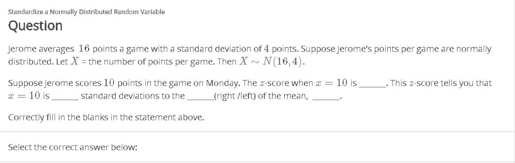 Solved Standardize a Normally Distributed Random Variable | Chegg.com