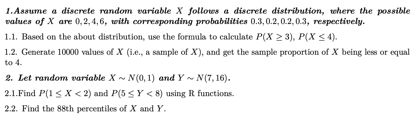 Solved 1. Assume a discrete random variable X follows a | Chegg.com
