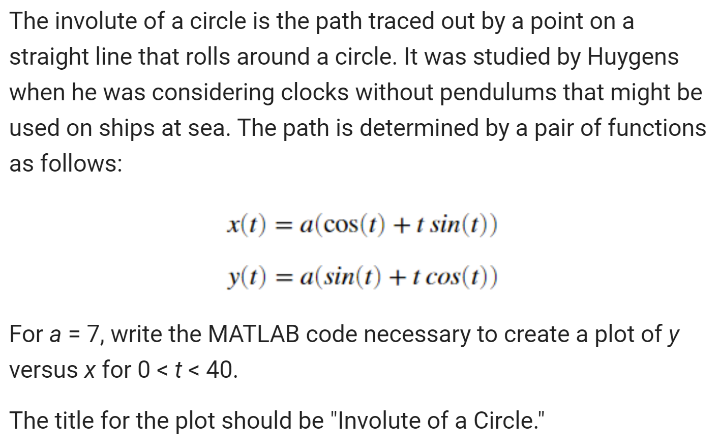 Solved The involute of a circle is the path traced out by a | Chegg.com