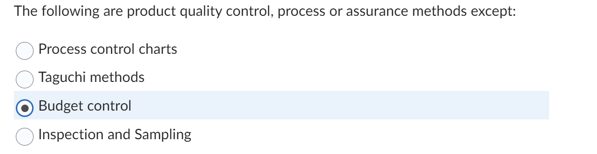 Solved The following are product quality control, process or | Chegg.com