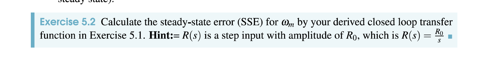 Solved Exercise 5.2 Calculate the steady-state error (SSE) | Chegg.com