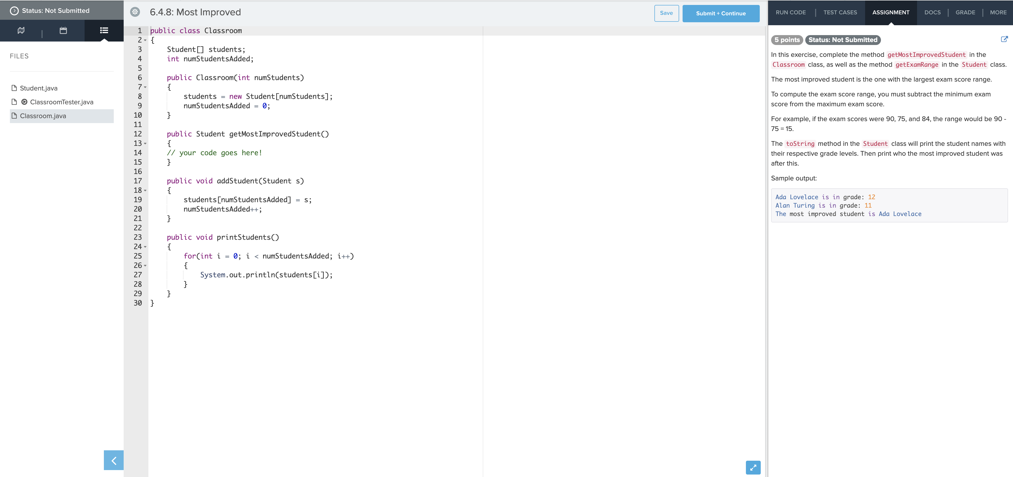 Solved Status: Not Submitted 6.4.8: Most Improved Save | Chegg.com