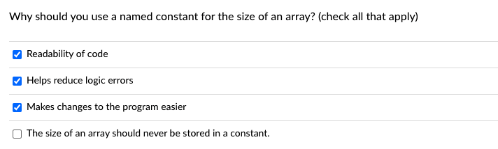 Solved Why should you use a named constant for the size of | Chegg.com