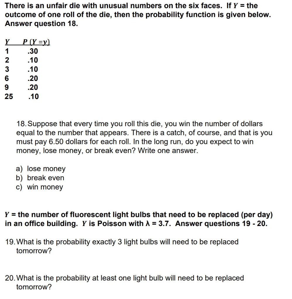 Solved There is an unfair die with unusual numbers on the | Chegg.com