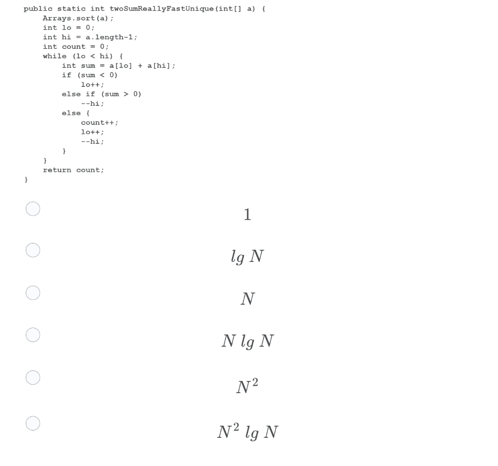 Solved public static int two SumReallyFastUnique (int[] a) { | Chegg.com