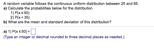 Solved A random variable follows the continuous uniform | Chegg.com