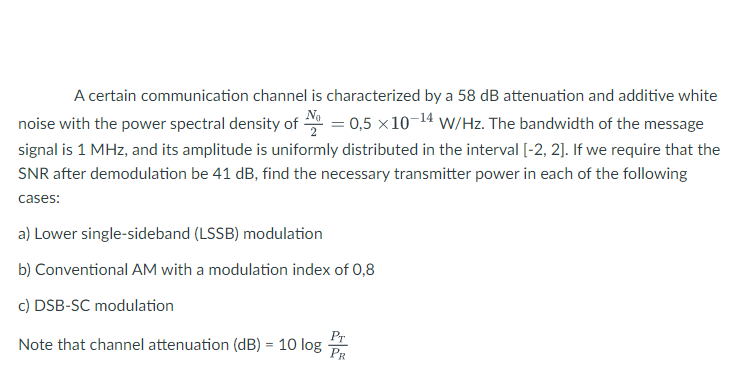 Solved A certain communication channel is characterized by a | Chegg.com