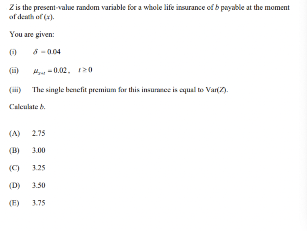 Solved Z is the present-value random variable for a whole | Chegg.com