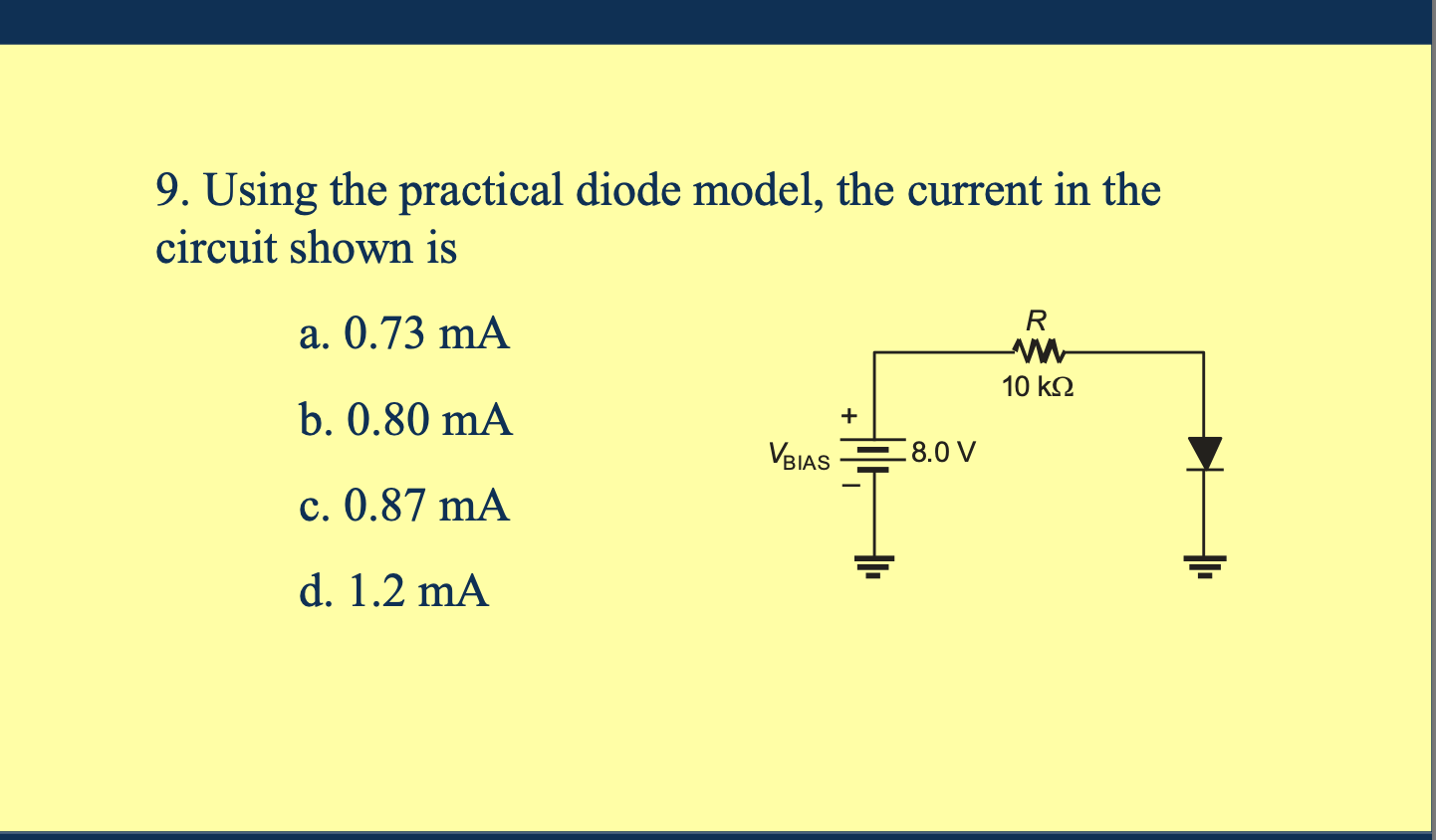 Solved 8. Using the ideal diode model, the current in the | Chegg.com