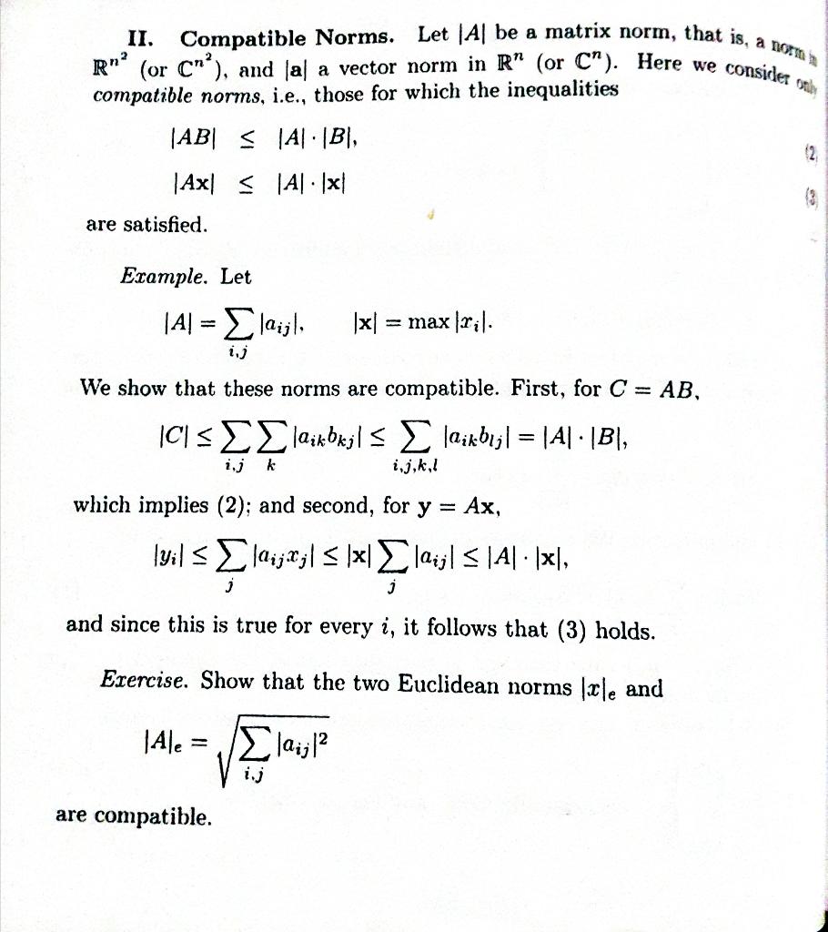 Solved II. Compatible Norms. Let A be a matrix norm, that | Chegg.com
