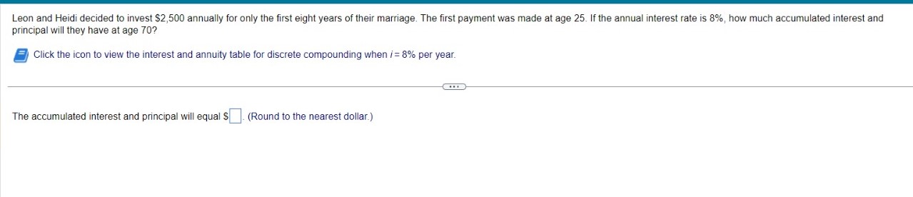 Solved principal will they have at age 70 ?Click the icon to | Chegg.com