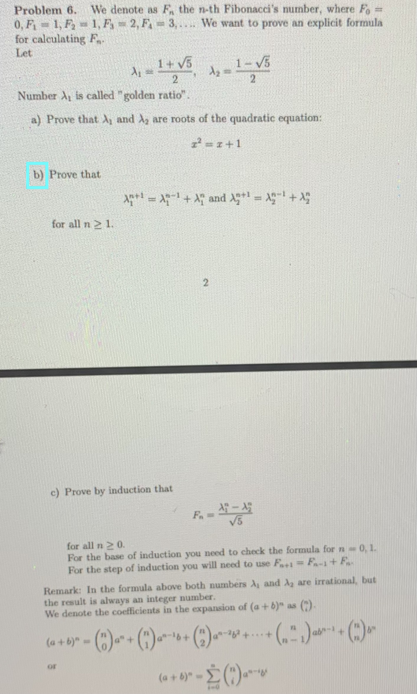Solved Problem 6. We denote as Fn the n-th Fibonacci's | Chegg.com