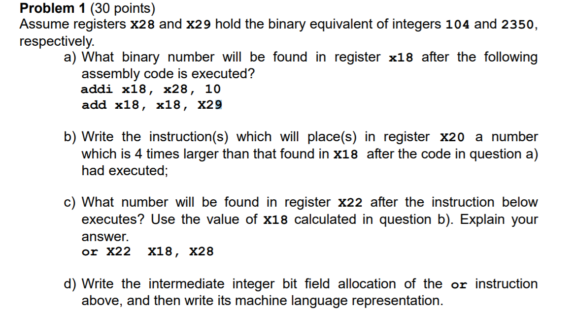 Solved Problem 1 (30 points) Assume registers X28 and 29 | Chegg.com