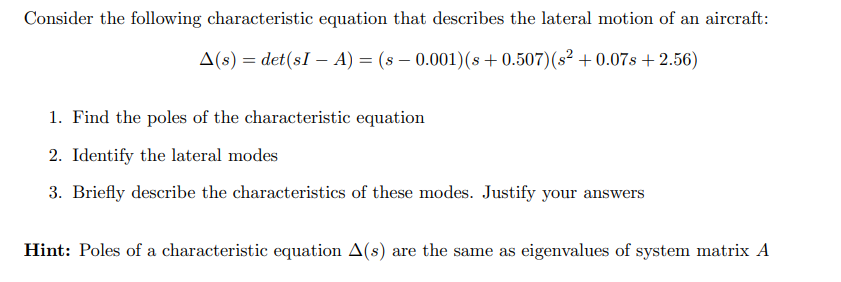 Solved Consider the following characteristic equation that | Chegg.com