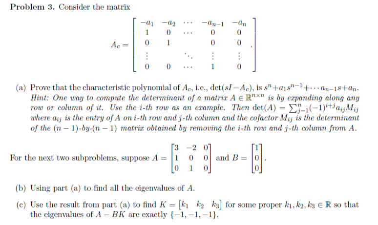 Solved Problem 3. Consider the matrix | Chegg.com