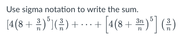 Solved Use sigma notation to write the sum. | Chegg.com
