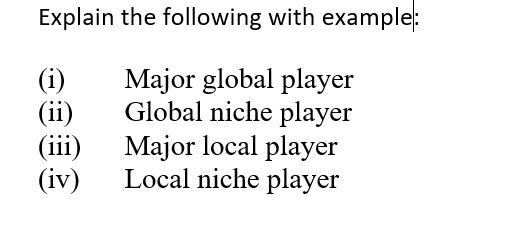 Solved Explain the following with example: (i) (ii) (iii) | Chegg.com