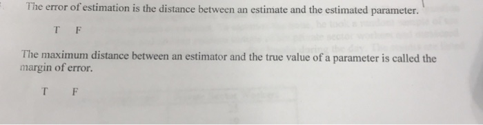 Solved The error of estimation is the distance between an | Chegg.com