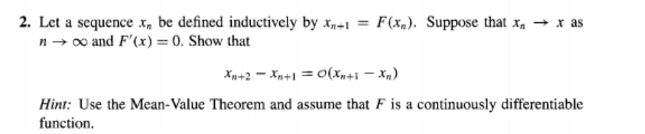 Solved Let a sequence xn be defined inductively by | Chegg.com