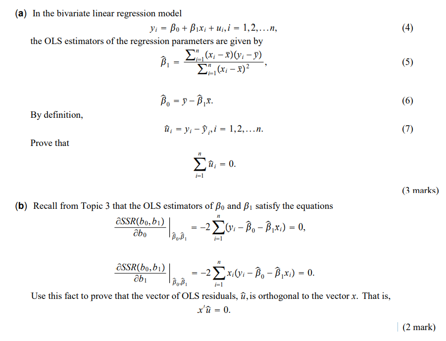 Solved (4) (a) In the bivariate linear regression model Yi = | Chegg.com