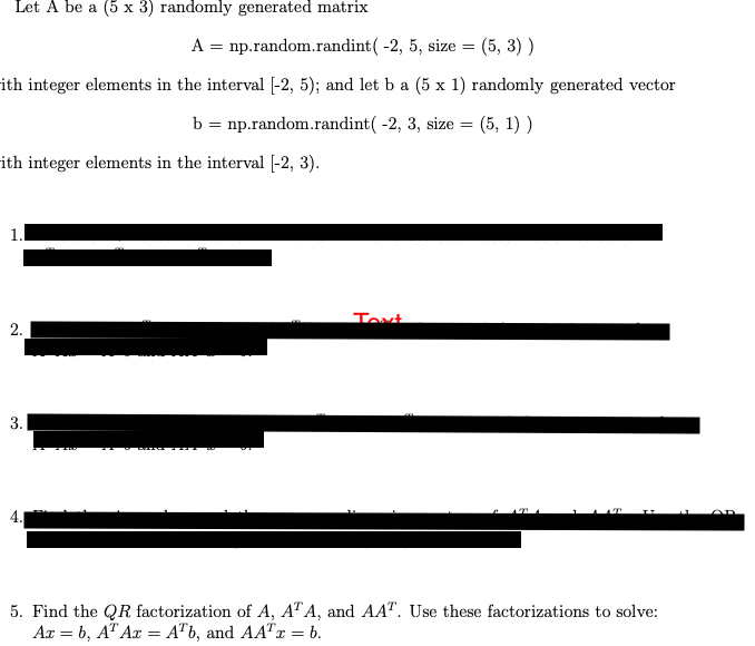 Solved Let A be a (5×3) randomly generated matrix A=np⋅ | Chegg.com