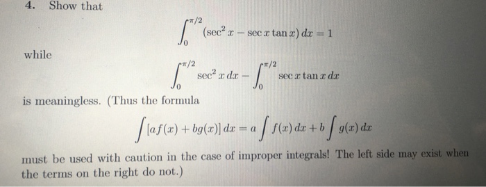 Solved Show that integral_0^pi/2 (set^2 x - sec x tan x) dx | Chegg.com