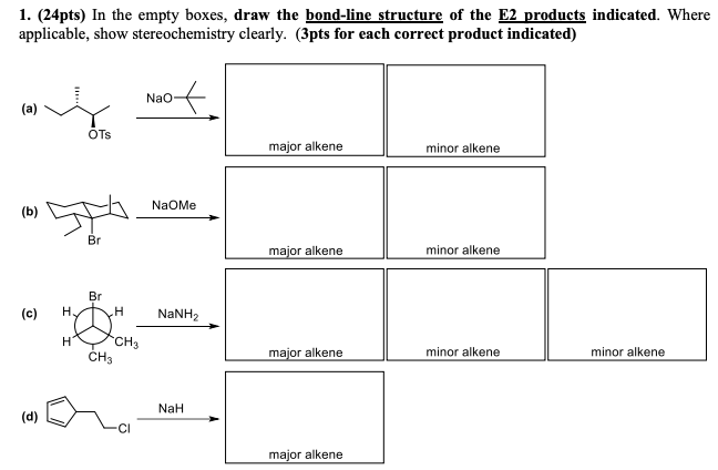 Solved 1. (24pts) In the empty boxes, draw the bond-line | Chegg.com