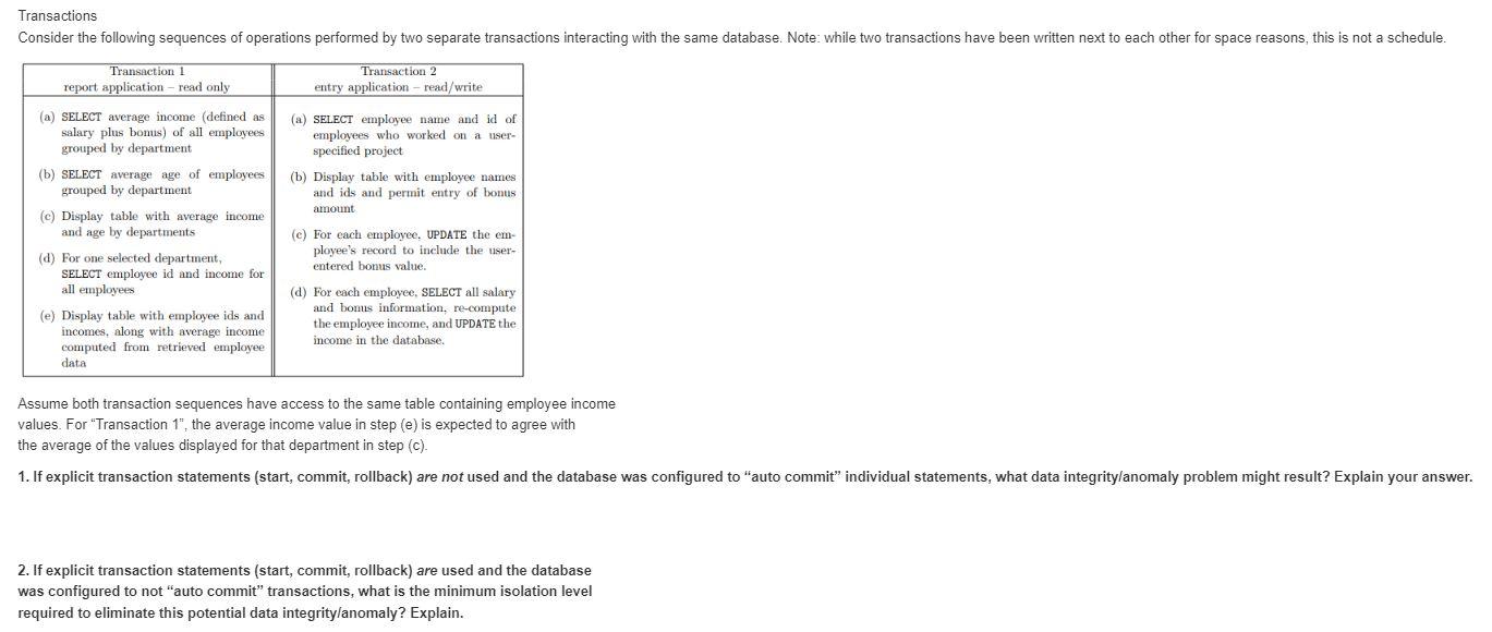 Assume both transaction sequences have access to the | Chegg.com Assume both transaction sequences have access to the | Chegg.com
