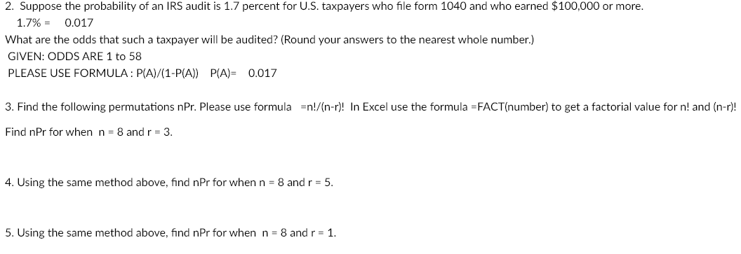 Solved 1.7%=0.017 What are the odds that such a taxpayer | Chegg.com