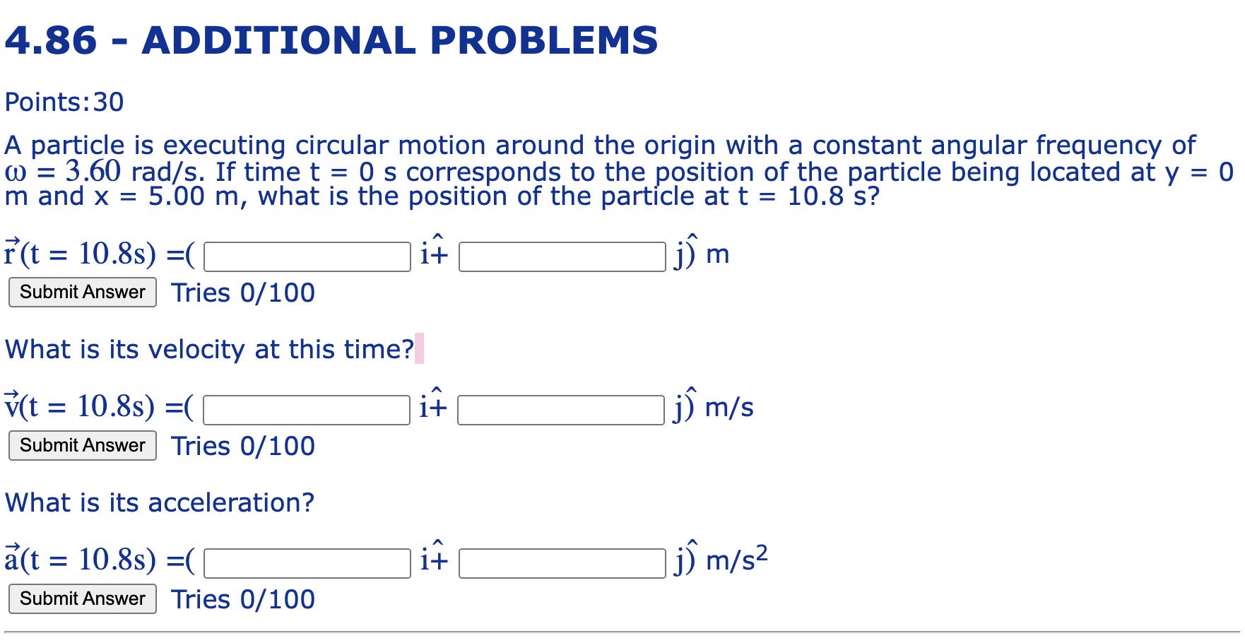 Solved 4.86 - ADDITIONAL PROBLEMS Points:30 A particle is | Chegg.com